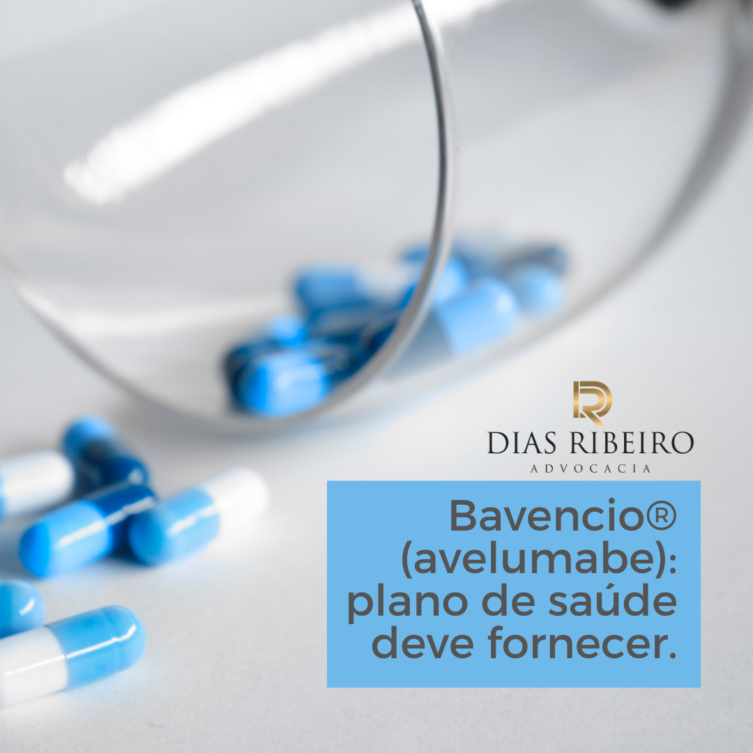 Bavencio® (avelumabe): plano de saúde deve fornecer.